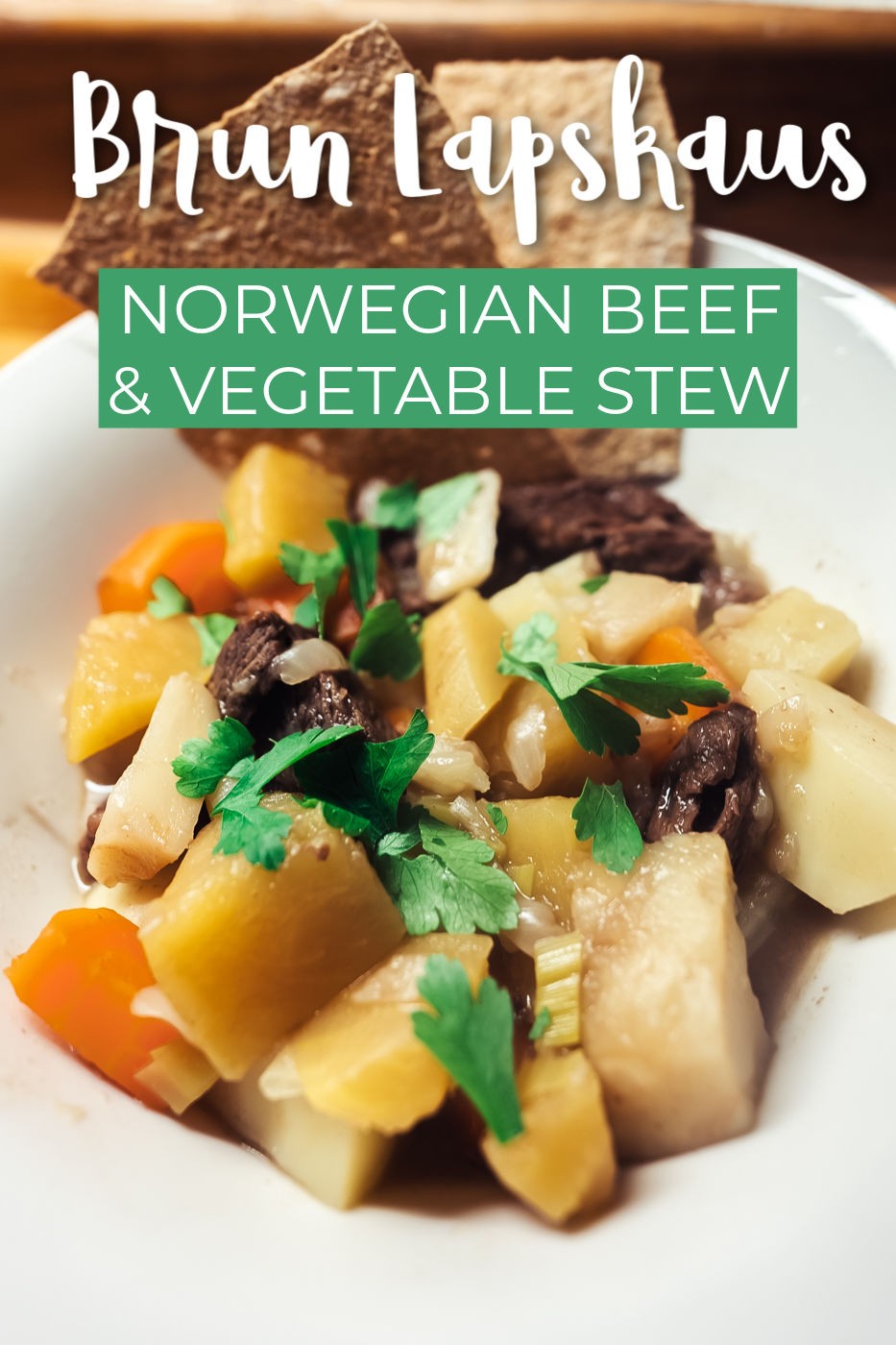 Brun Lapskaus: Norwegian Beef & Vegetable Root Stew - Scandinavian Cookbook